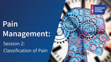Pain Management: Classification of Pain - ecancer